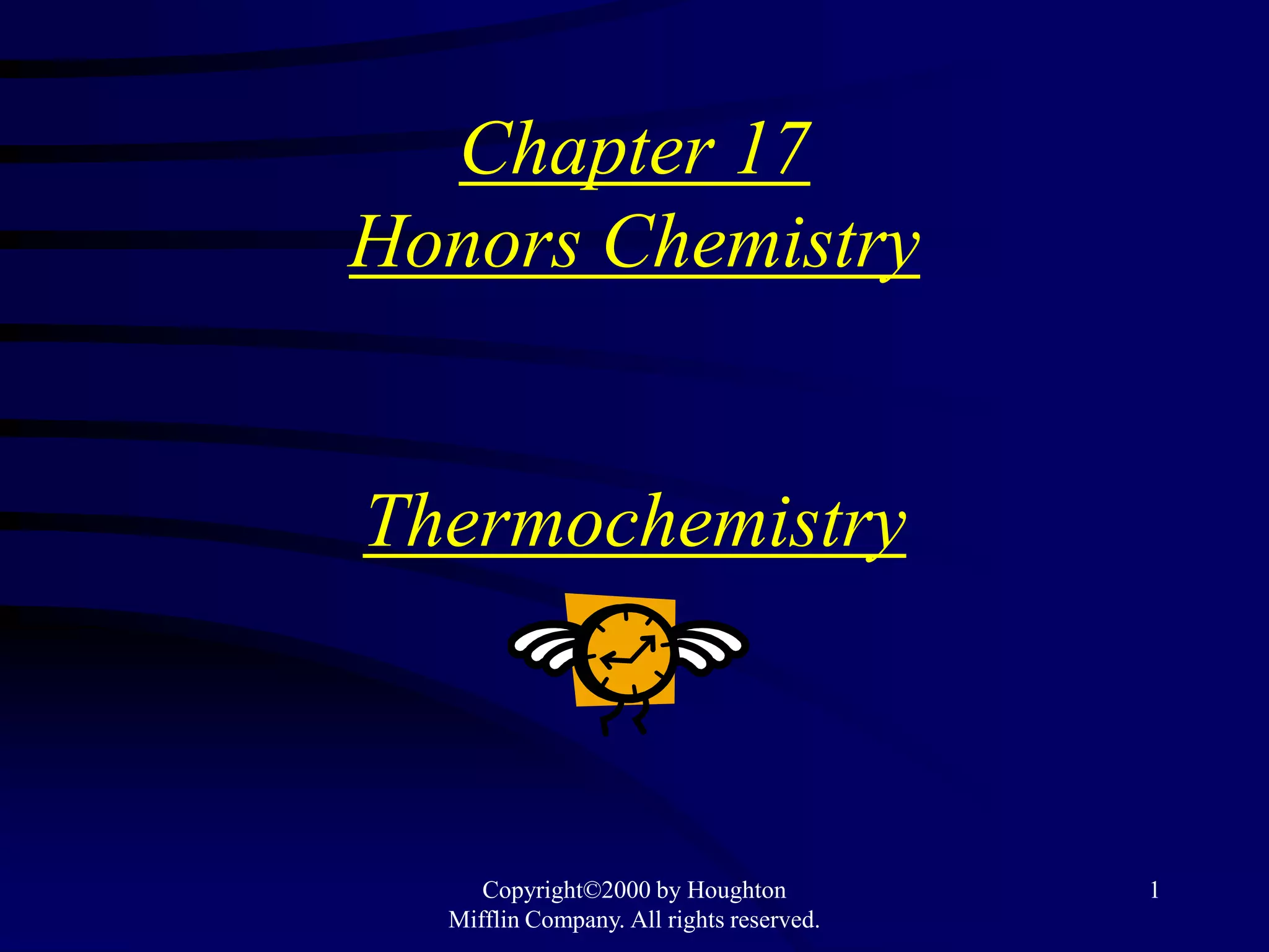 Chapter 17 thermochemistry sections 17.3 & 17.4 | PPTX