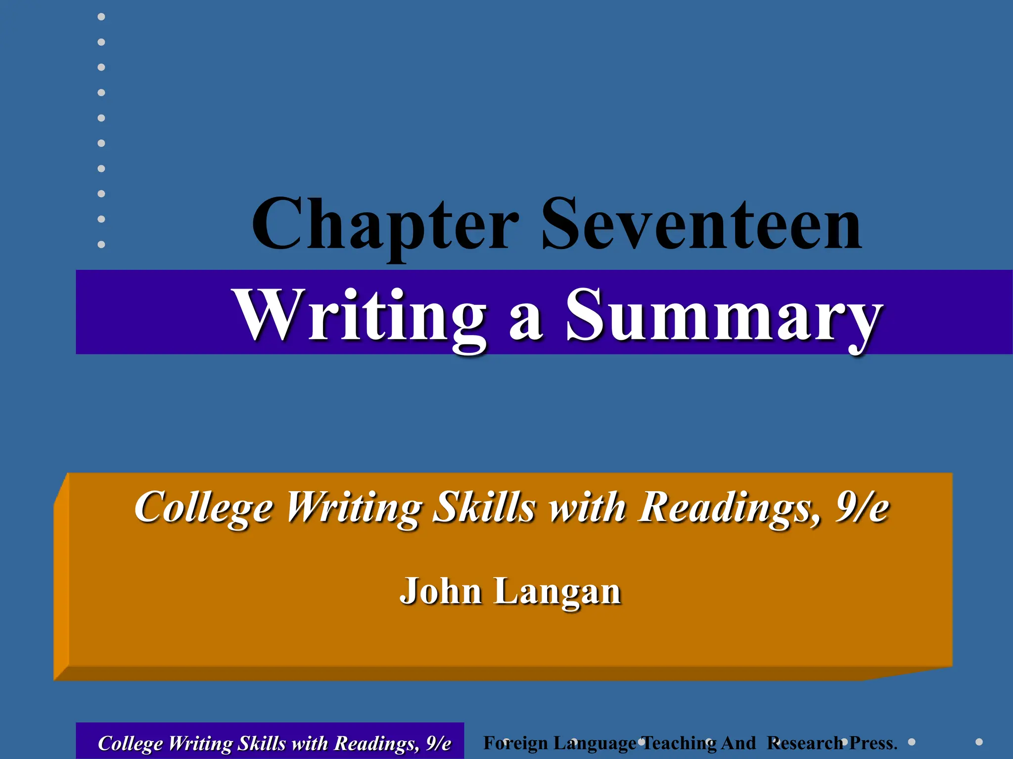 Chapter 17 Writing a Summary.ppt