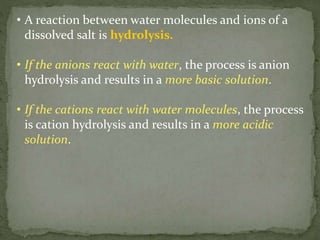Chapter 18.3 : Equilibria of Acids, Bases, and Salts | PPTX