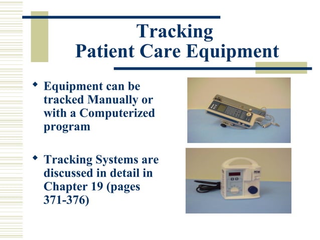 Chapter 18 patient care equipment management | PPT | Healthcare ...