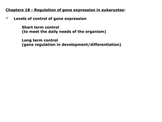 Regulation of gene regulation in Eukaryotes | PPT