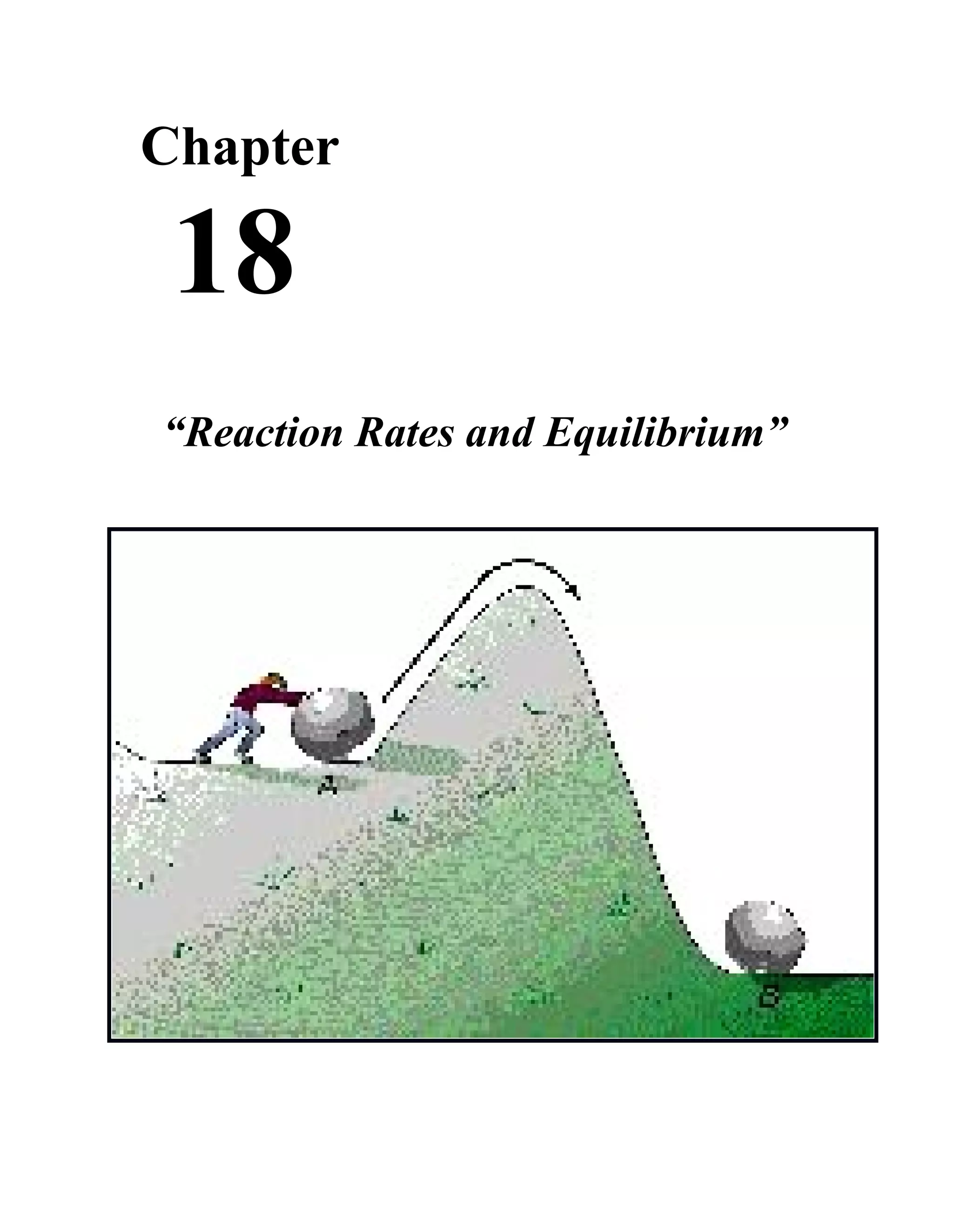 Chemistry - Chp 18 - Reaction Rates and Equilibrium - Notes | DOC