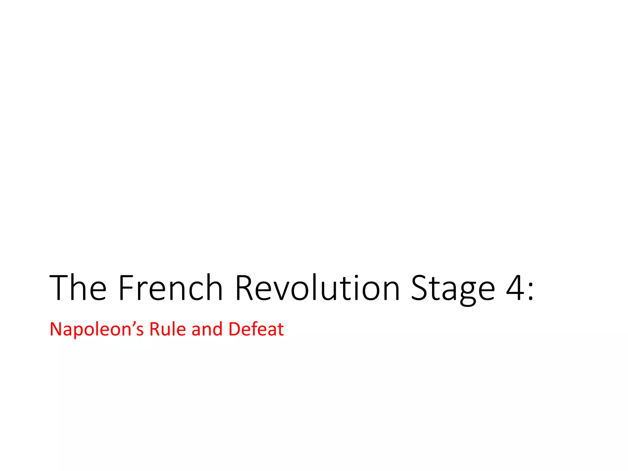 Chapter 18 part 2 the french revolution and napoleon su14 | PPTX