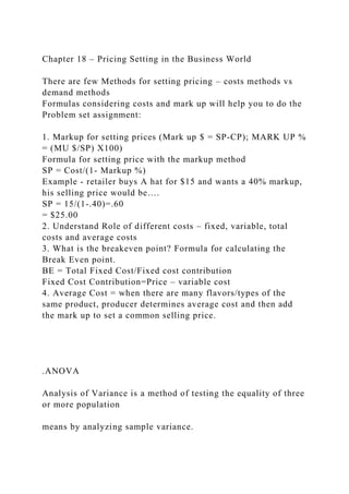Chapter 18 – Pricing Setting in the Business WorldThere are few .docx