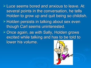 Catcher in the Rye Chapter 19 | PPT