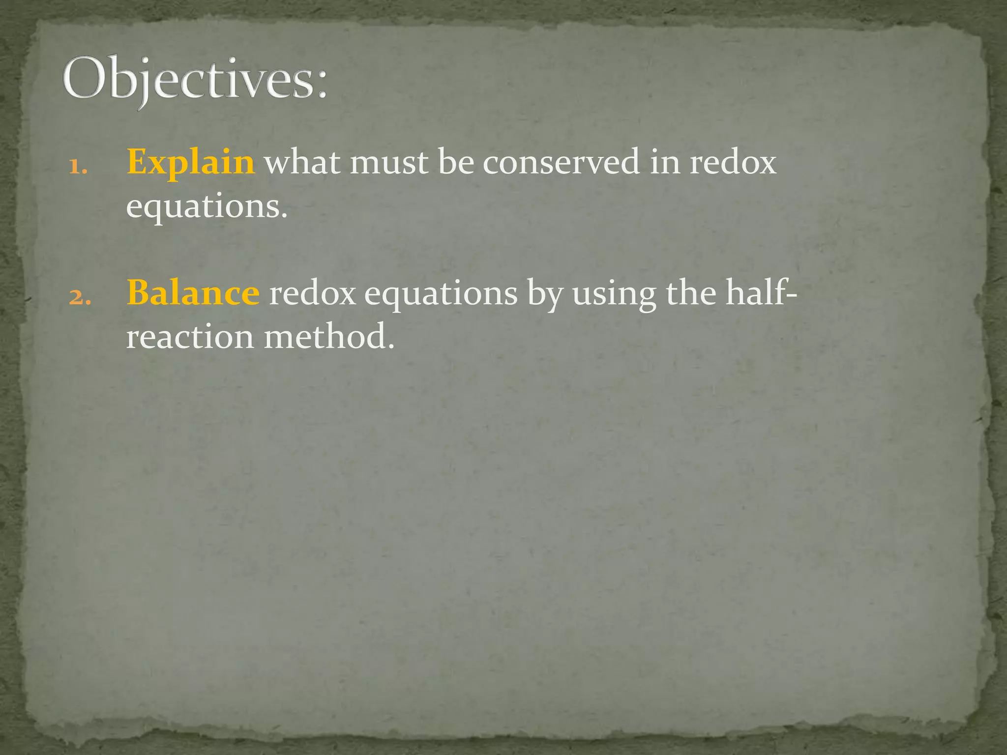 Chapter 19.2 : Balancing Redox Equations | PPTX