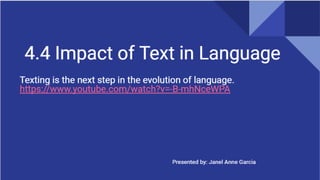 Impact of Text in Language | PPT