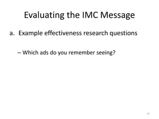 Chapter 19 imc evaluation | PPTX | Marketing and Advertising | Business