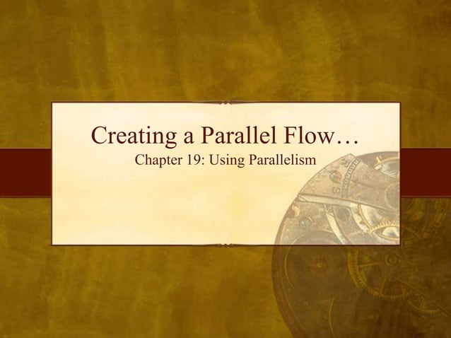 Chapter 19 using parallelism | PPT