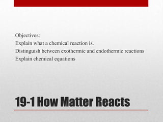 Chapter 19 chemistry grades 5 8 | PPT