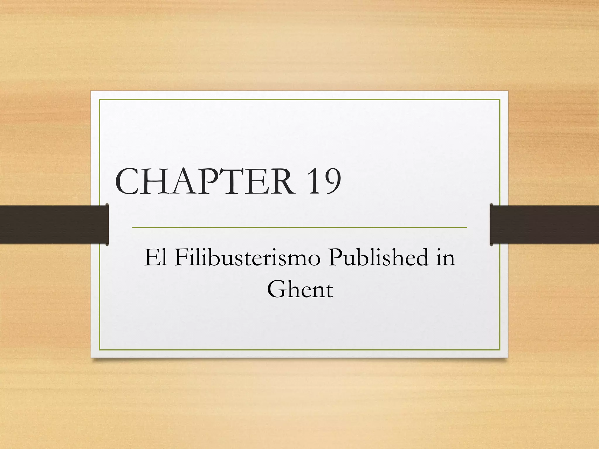 Chapter19 el filibusterismo | PPT