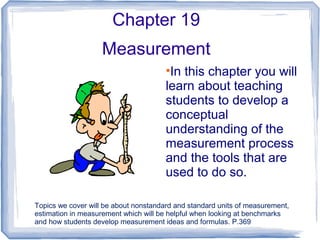 Online "Experience" of Chapter 19: Measurement | PPT