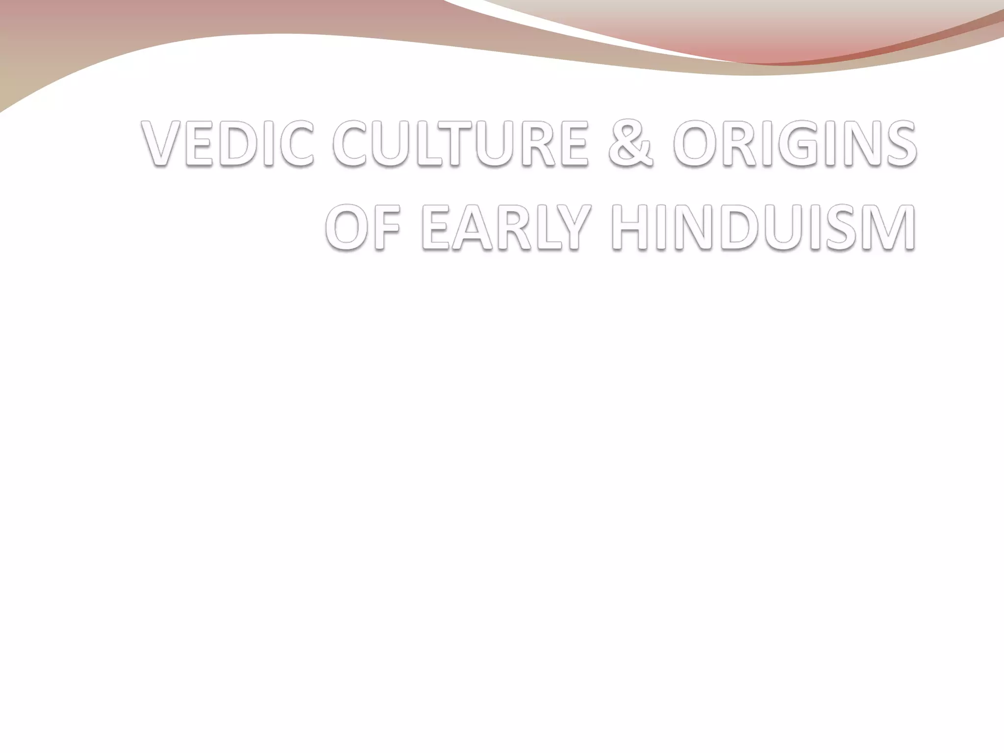 Architecture of Indus Valley Civilisation & Vedic Era | PDF