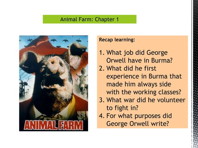 Chapter 1 - language techniques in Animal Farm - George Orwell | PPTX