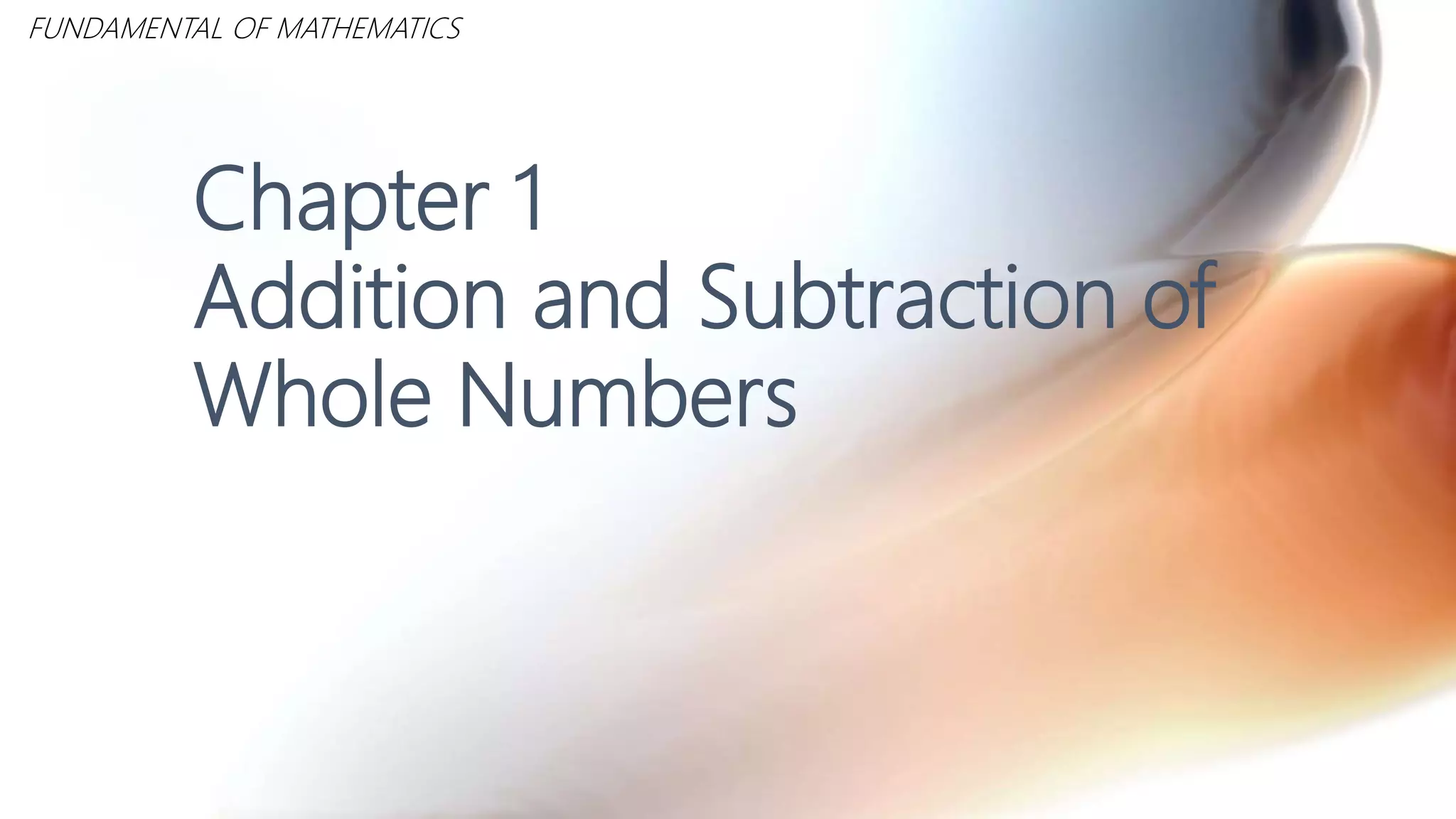 Chapter 1 addition and subtraction of whole numbers | PPTX | Physics ...