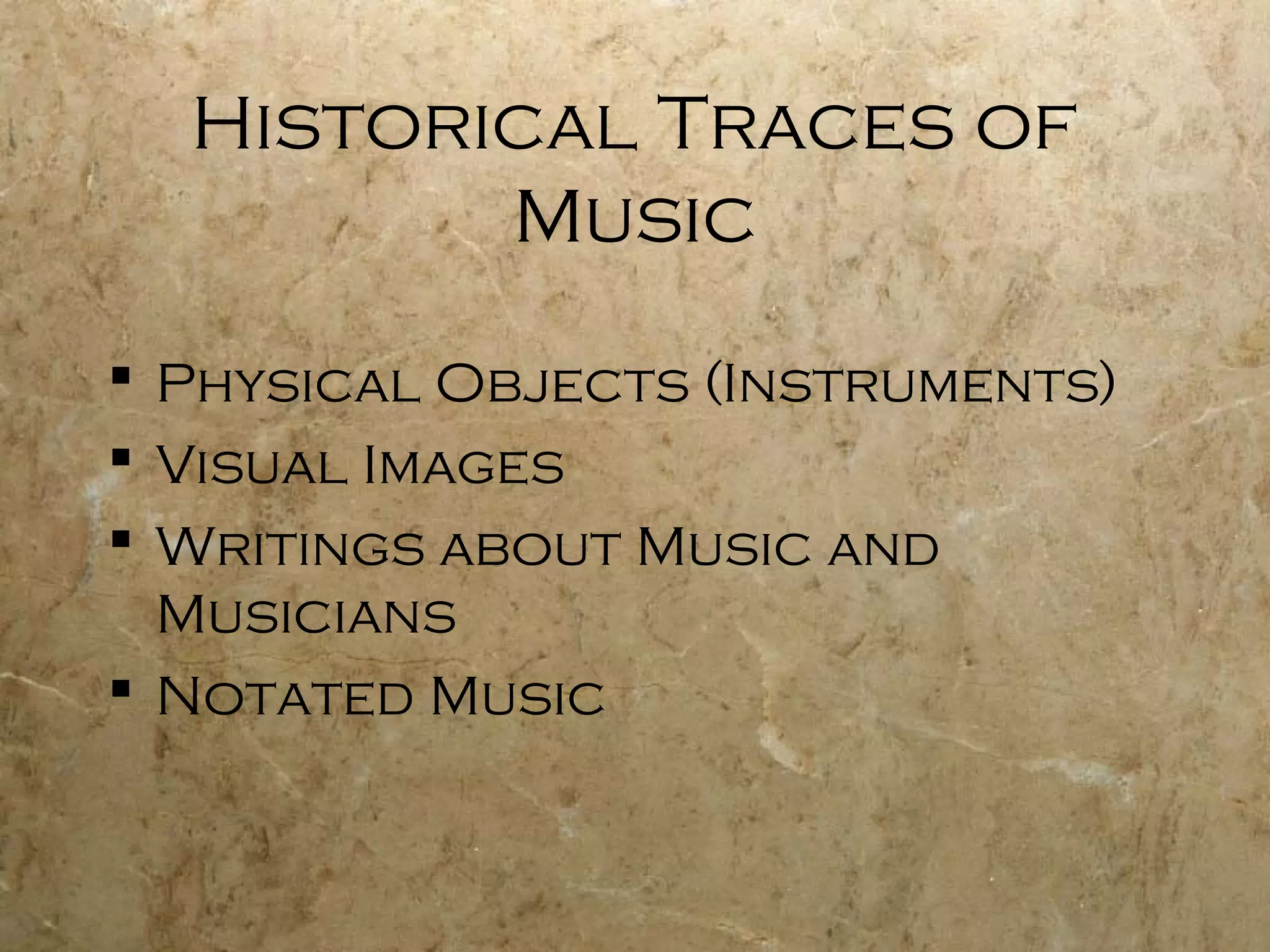 Chapter 1 - Ancient Music | PPT