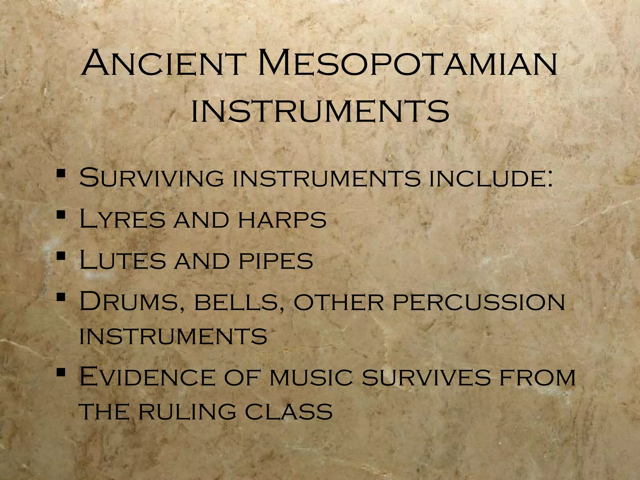 Chapter 1 - Ancient Music | PPT