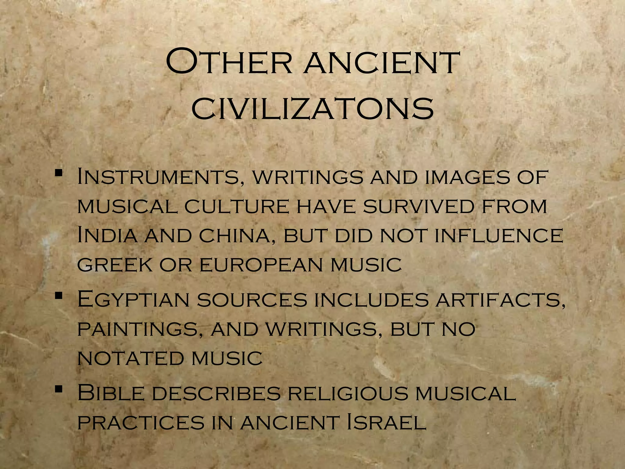 Chapter 1 - Ancient Music | PPT