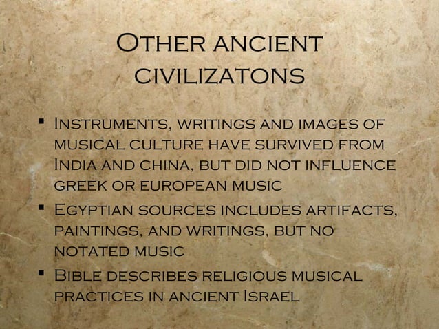 Chapter 1 - Ancient Music | PPT