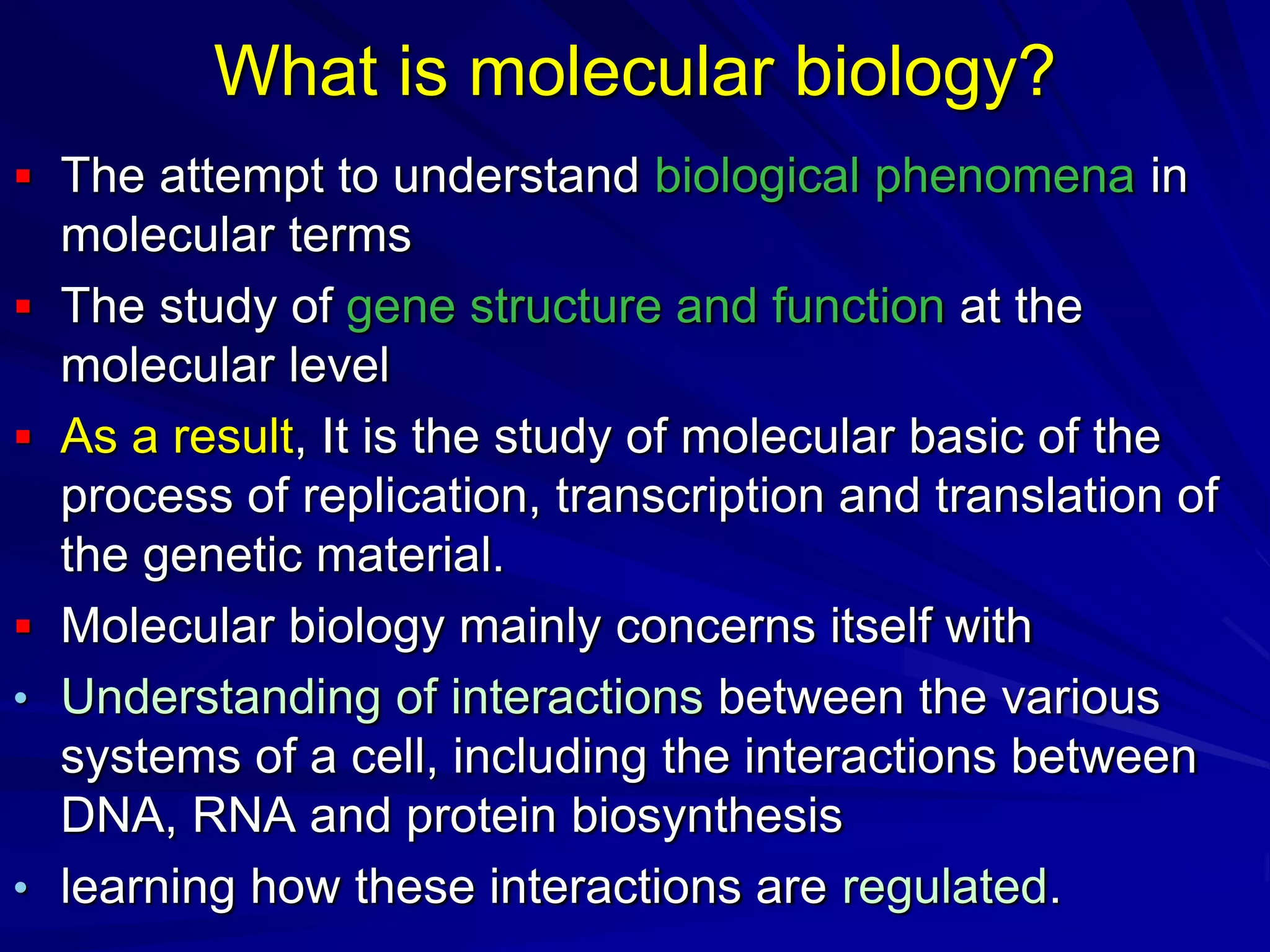 Chapter 1 An Introduction to Molecular Biology.ppt