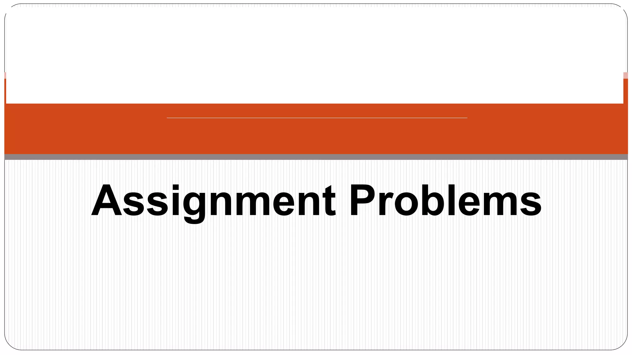 Chapter 1 Assignment Problems (DS) (1).pptx