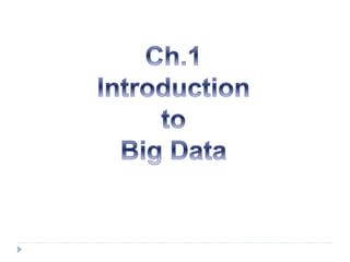 Chapter 1 big data | PPTX