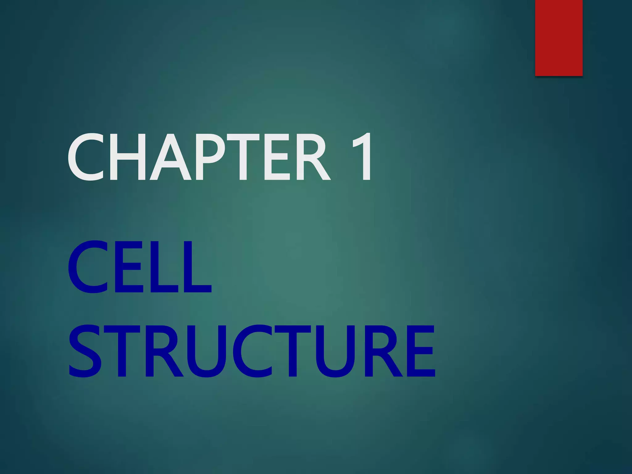 Chapter 1 Cell structures.pptx