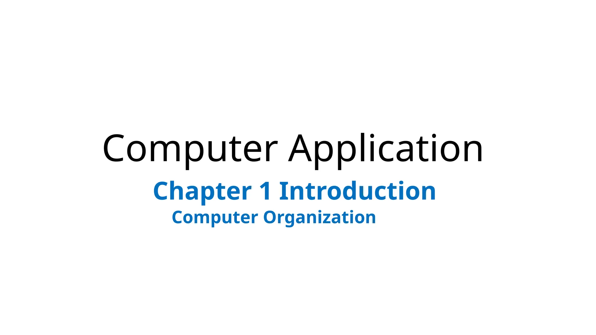 chapter 1 Introduction Computer Organization.pptx