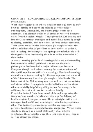 CHAPTER 1 CONSIDERING MORAL PHILOSOPHIES AND PRINCIPLESWhat sou.docx