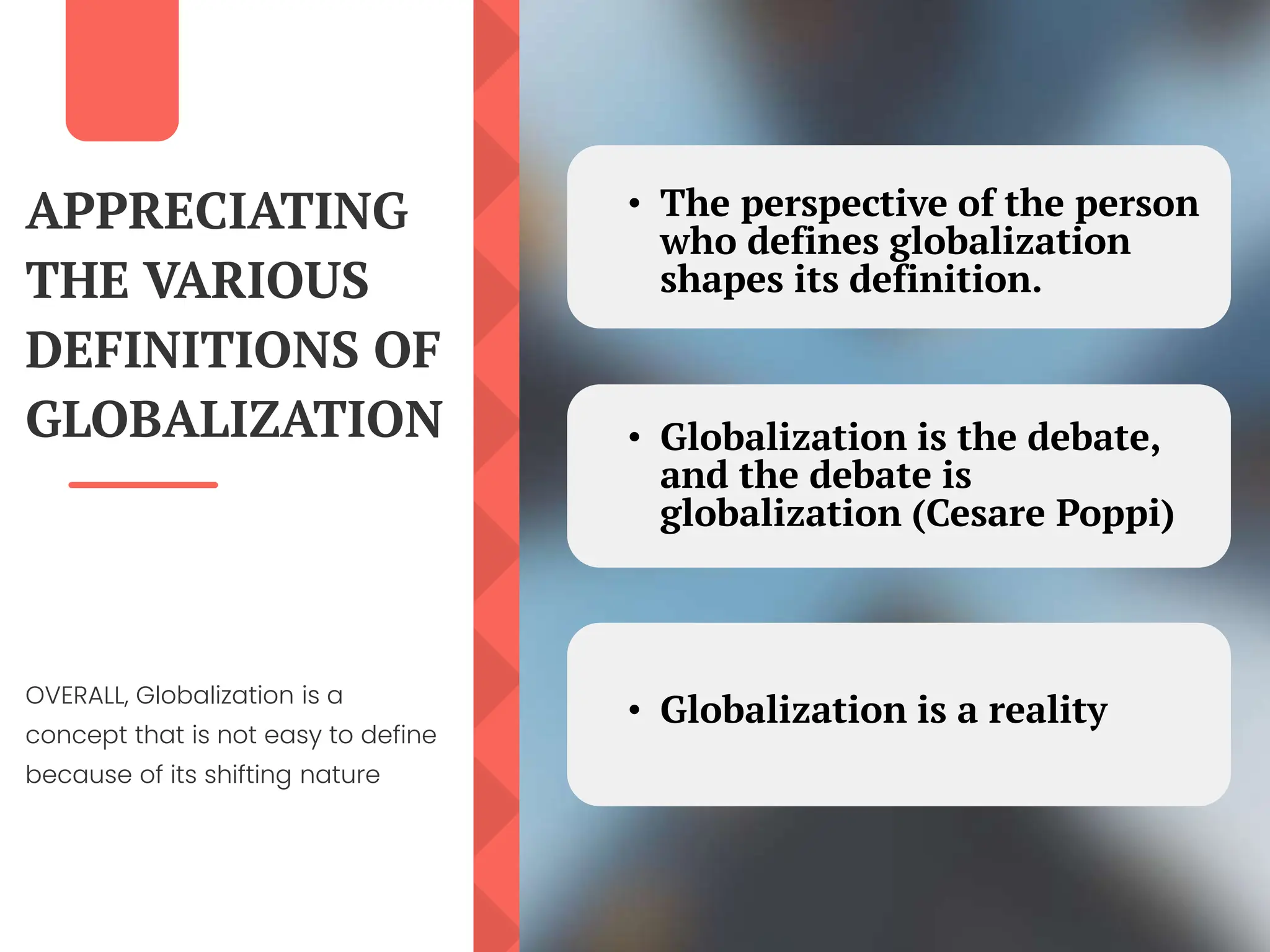 Chapter 1 - DEFINING GLOBALIZATION CONTEMPORARY WORLD.pptx