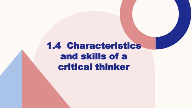 CHAPTER 1 CRITICAL THINKING.pptx | Education