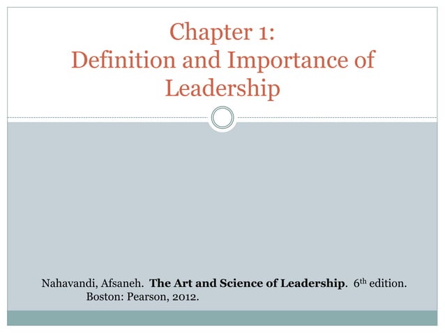 Chapter 1 Definition and Importance of Leadership V2003.ppt
