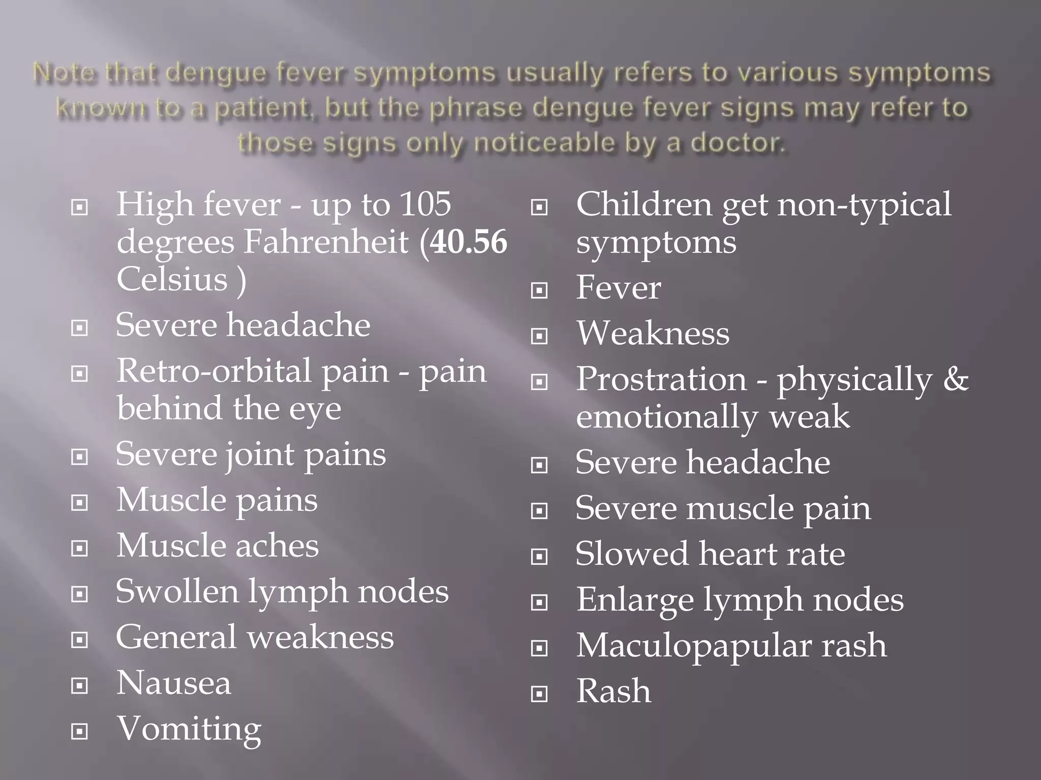 Chapter 1 dengue fever in general | PPTX