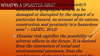 Chapter 1 (disaster & disaster risk) | PPTX