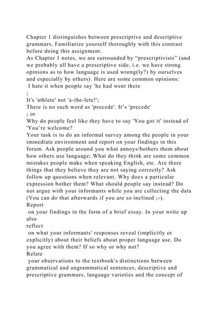 Chapter 1 distinguishes between prescriptive and descriptive grammar.docx