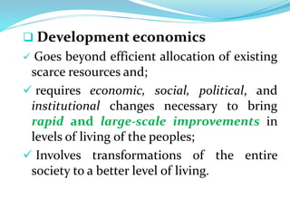 Chapter 1 Economics Development.pptx