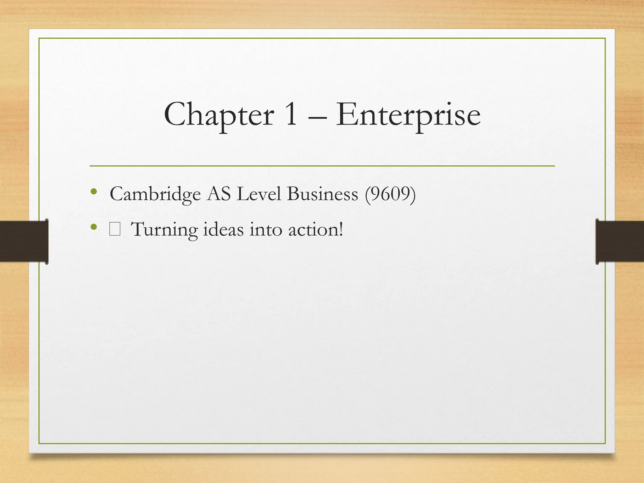 Chapter_1_Enterprise_AS_Level_9609 (1).pptx