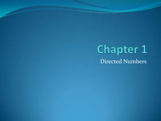 Chapter 1 Directed Numbers | PPTX