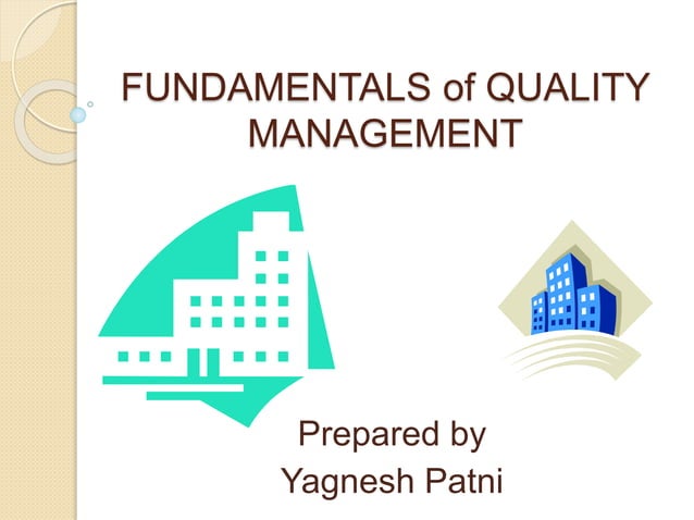 Chapter_1_Fundamentals of Quality Management.pptx