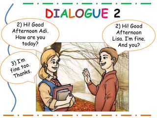 CHAPTER 1 GOOD MORNING HOW ARE YOU.ppt