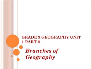CHAPTER1 Grade 9 Geography part 2.pptx PowerPoint | PPTX