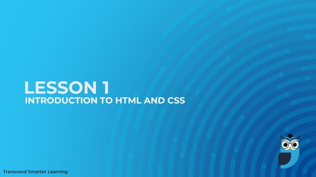 Chapter 1 Html And Css Introduction Module Ppt