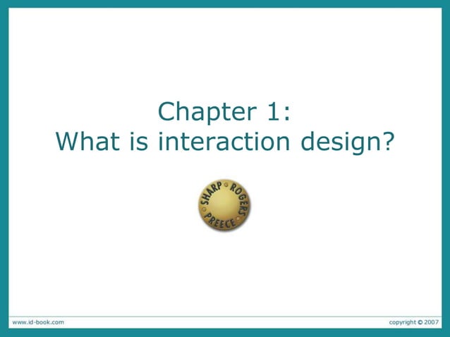 What is Interaction Design? | PPT