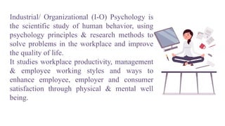Chapter 1 Introduction of organization psychology | PPTX