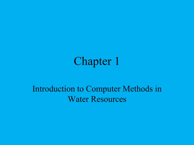 Soft Computing and Simulation in Water Resources: Chapter 1 introduction | PPT