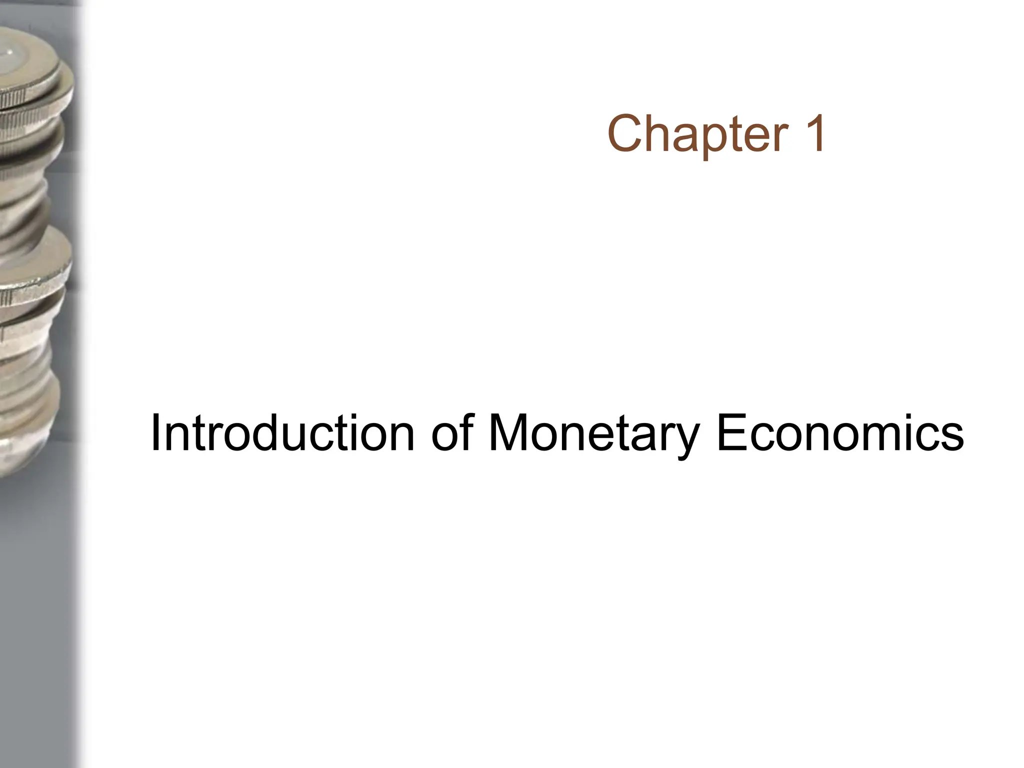 The Introduction of Monetary Economics.. | PPT