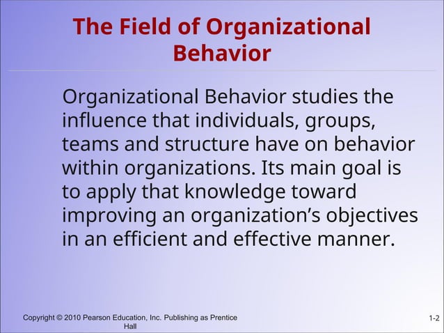 Chapter 1 Introduction To Organizational Behavior.ppt