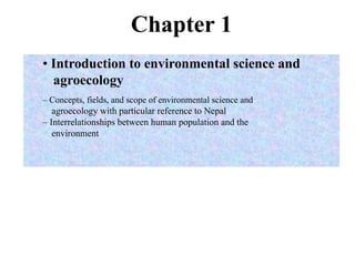 Chapter # 1_Introduction (Env. science _ Agroecology).pptx