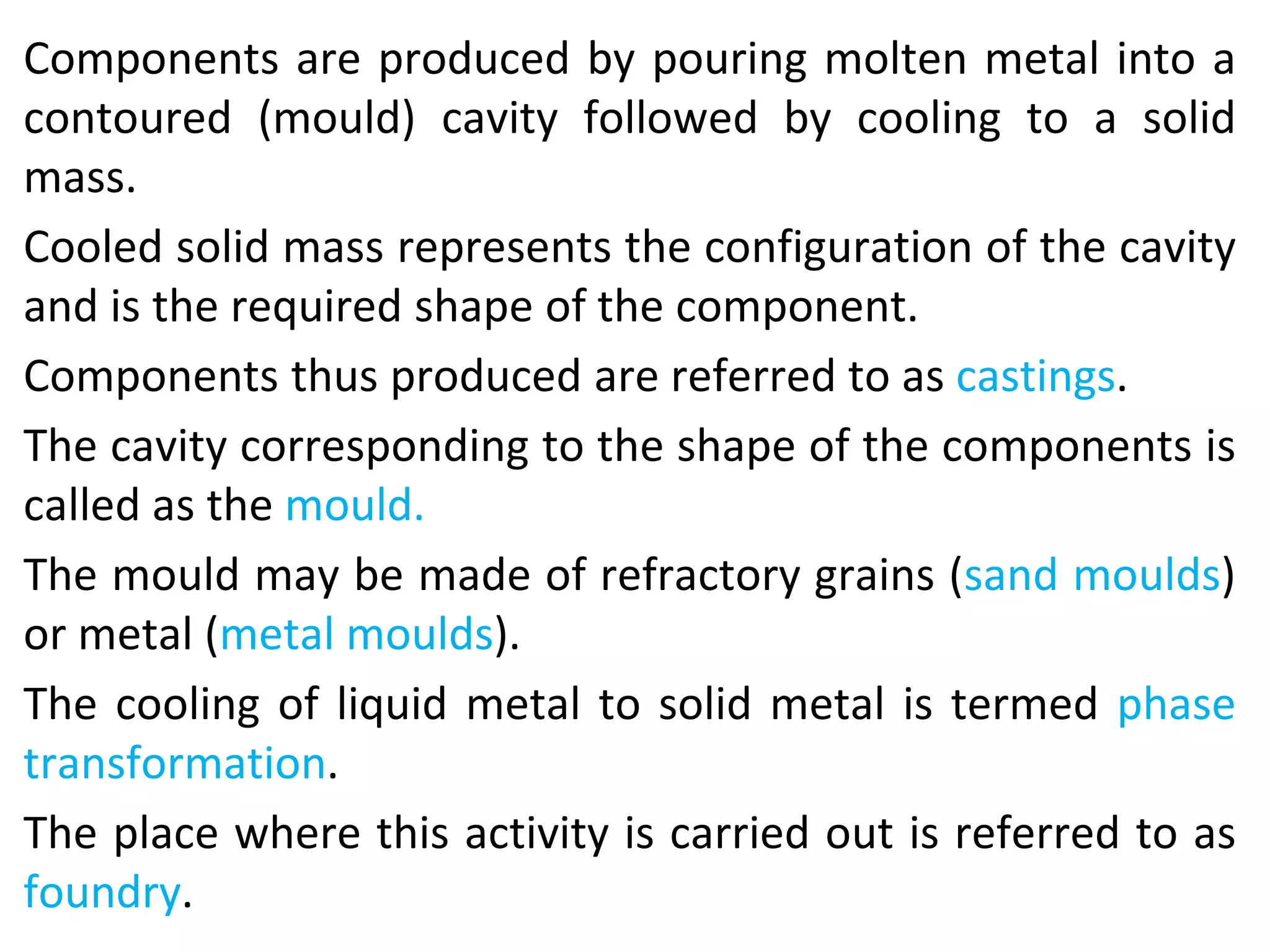 Chapter 1 introduction to casting process | PPTX