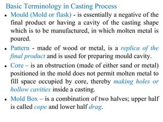 Chapter 1 introduction to casting process | PPTX